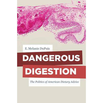Dangerous Digestion, Volume 58: The Politics...