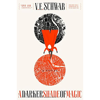 【】A Darker Shade of Magic