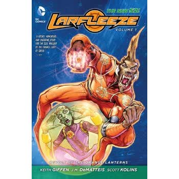 【】Larfleeze Vol. 1: Revolt of the Orange