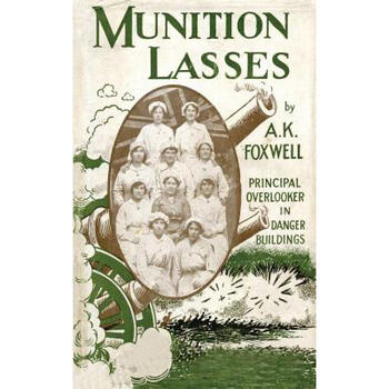 Munition Lasses: Six Months as Principal Ove...