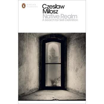 吾土吾国 英文原版  Native Realm  Czeslaw Milosz