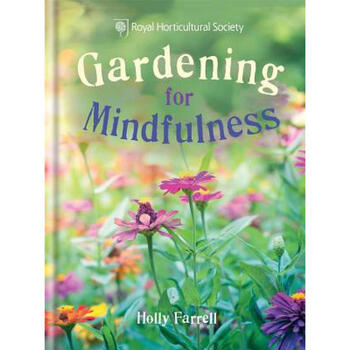 Rhs Gardening for Mindfulness