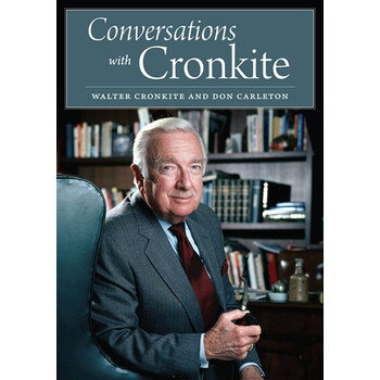 与沃尔特·克朗凯特对话 英文原版 Conversations with Cronkite