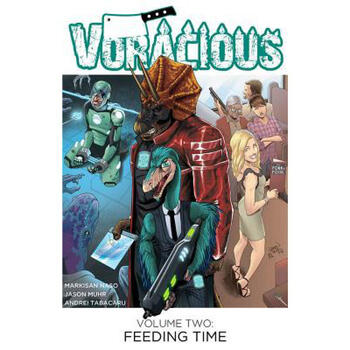 Voracious, Volume 2: Feeding Time