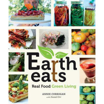Earth Eats: Real Food Green Living