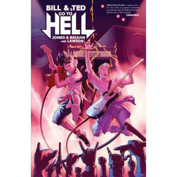 Bill & Ted Go to Hell