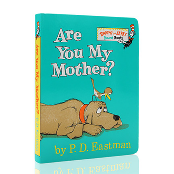 英文原版Are You My Mother? 你是我妈妈吗？苏斯博士Dr. Seuss 学习英语启蒙正版纸板书送音频 P D Eastman