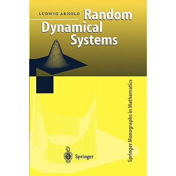 《随机动力系统 Random Dynamical Systems》(Ludwig Arnold)【摘要 书评 试读】- 京东图书