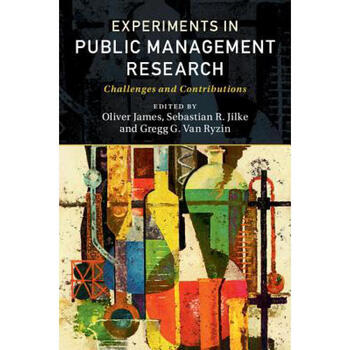 Experiments in Public Management Research: C...
