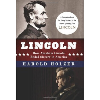 Lincoln How Abraham Lincoln Ended Slavery in America