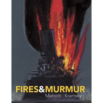 Fires & Murmur