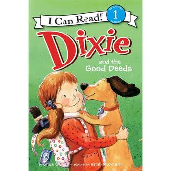 I Can Read Level 1 Dixie and the Good Deeds
