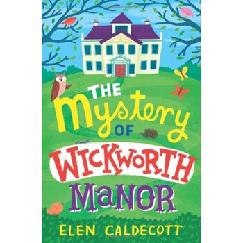 The Mystery of Wickworth Manor
