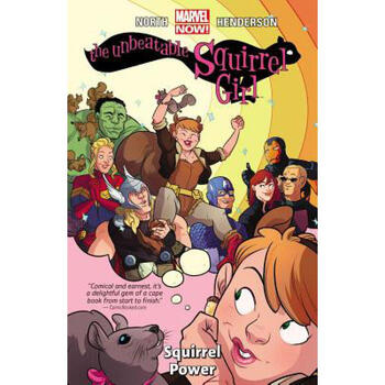 The Unbeatable Squirrel Girl, Volume 1: Squi...