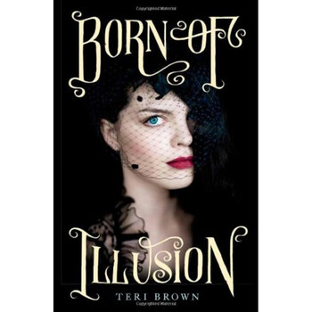 Born of Illusion