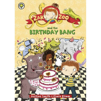 Zak Zoo and the Birthday Bang