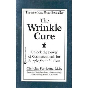 The Wrinkle Cure: Unlock the Power of Cosmec...