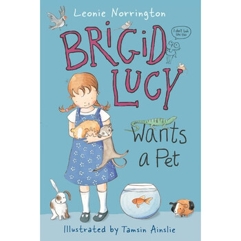Brigid Lucy Wants a Pet