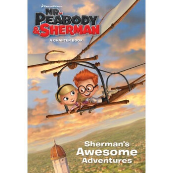 Mr. Peabody & Sherman: Sherman’s Awesome Ad