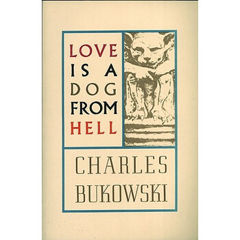 Love is a Dog from Hell (Bilingual)
