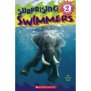Scholastic Reader Level 2: Surprising Swimme