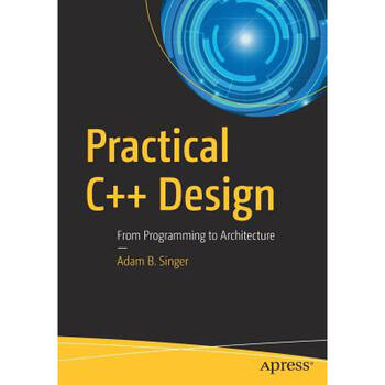 Practical C++ Design : From Programming to A...