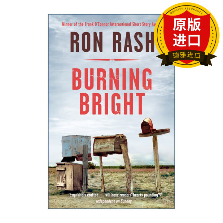 正版】英文原版 炽焰燃烧 Burning Bright 罗恩·拉什短篇小说集 美国南方文学代表作家 Ron Rash 文学名著 全英文版 ...