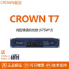 JBL 选配CROWN皇冠 纯后级功放 T3 T5 T7 T10 模拟功率放大器 KTV舞台演出会议 T7（675W*2）【图片 价格 品牌 ...